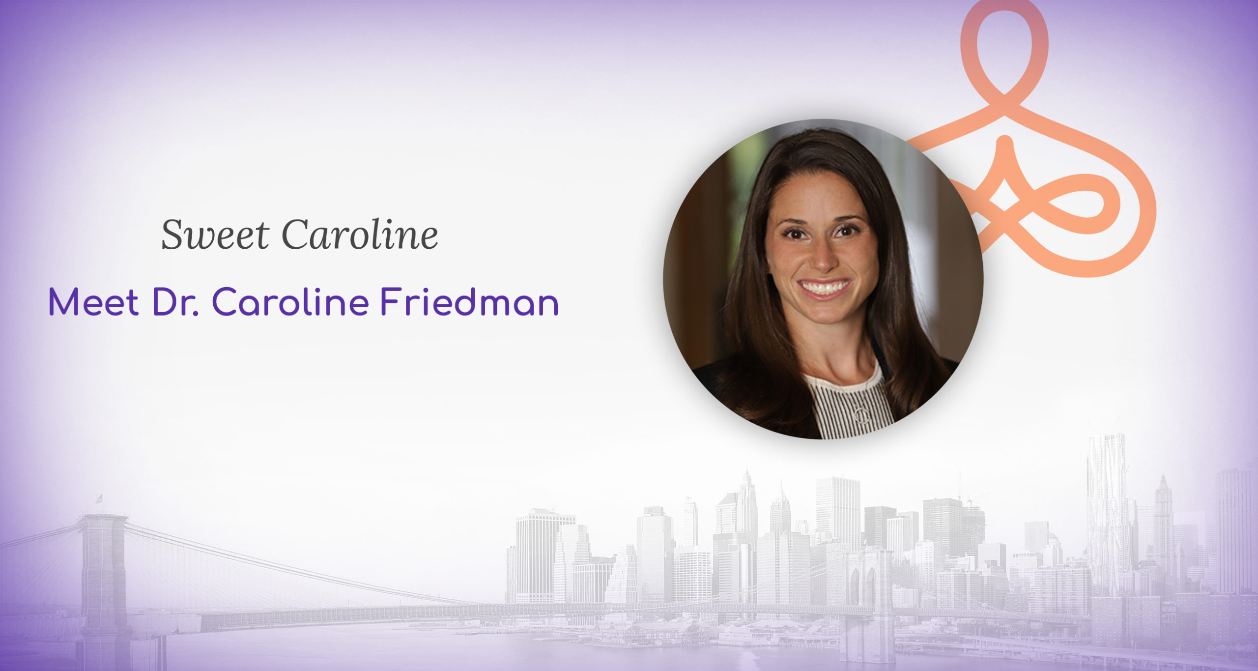 “Sweet Caroline” – Meet Dr. Friedman | Healthful Woman Podcast